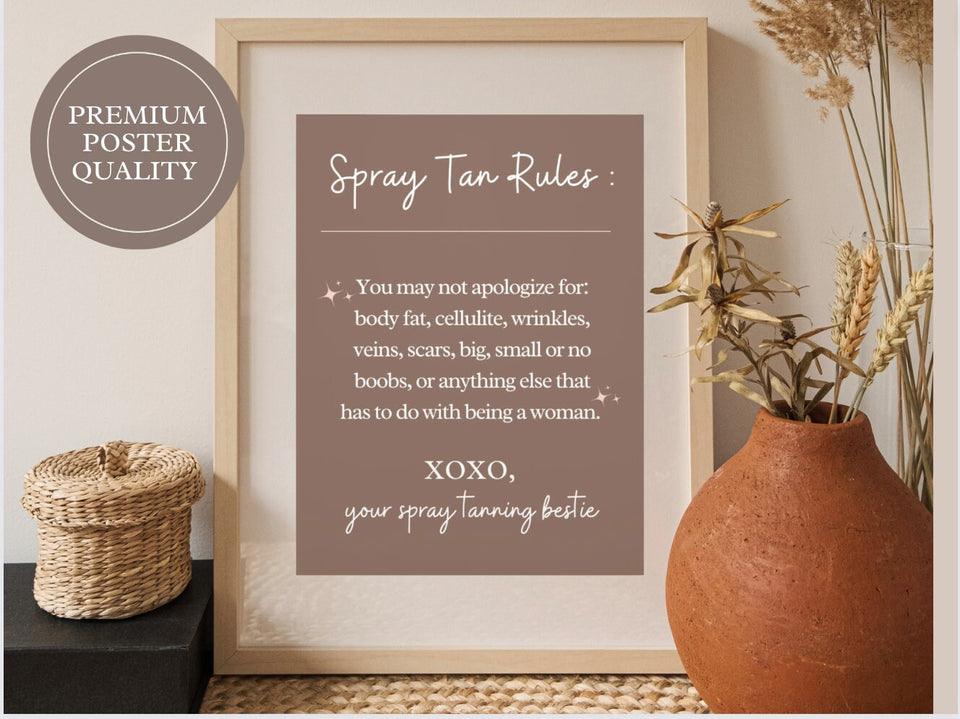 Body Positivity Spray Tan Rules Wall Poster - Salon Wall Art – The Glo CEO